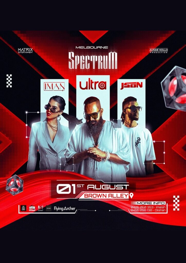 SPECTRUM – MELBOURNE – 1st August - Aus Lanka Tickets